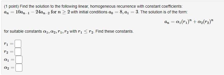 Solved (1 point) Find the solution to the following linear, | Chegg.com
