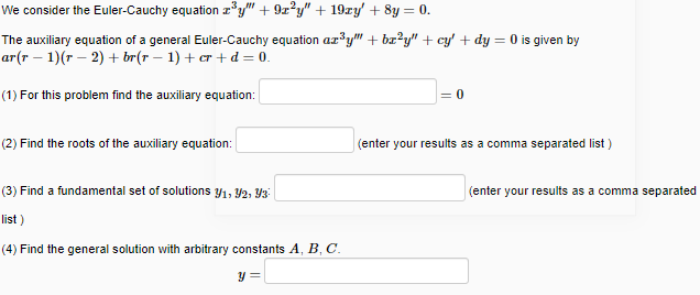 Solved We consider the Euler-Cauchy equation 2*y" + 9z²y" + | Chegg.com
