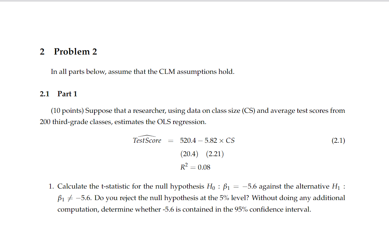 Solved 2 Problem 2 In all parts below, assume that the CLM | Chegg.com