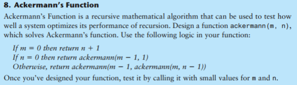 Solved 8. Ackermann's Function Ackermann's Function is a | Chegg.com