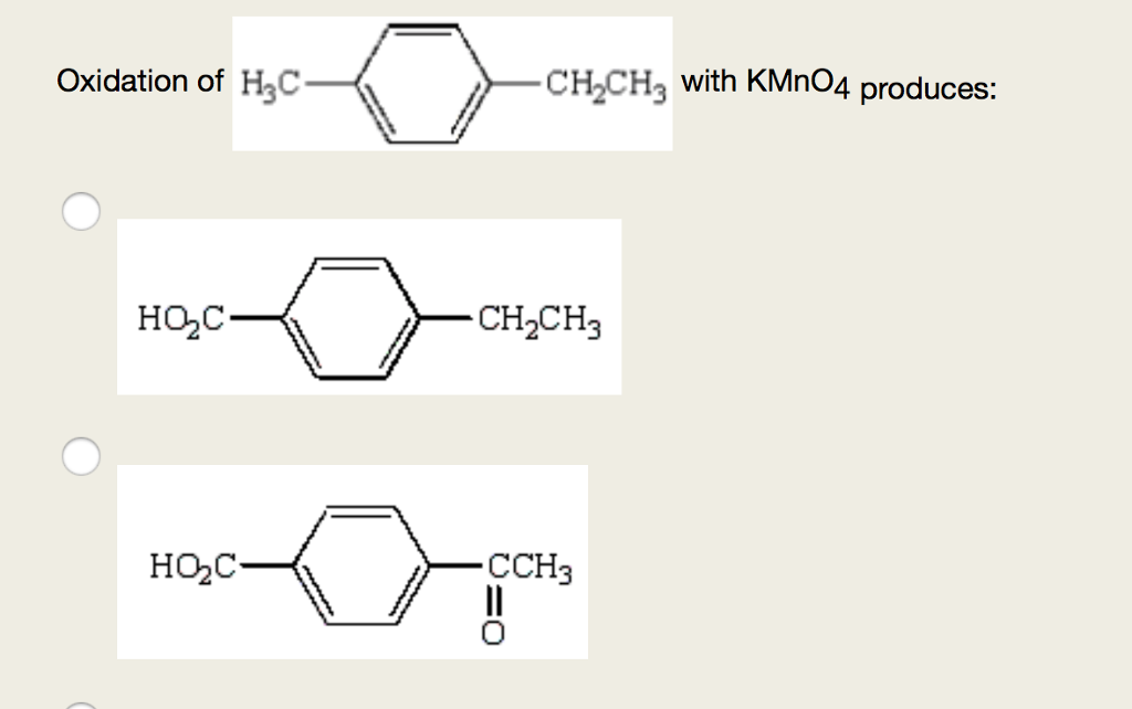 Solved Oxidation of H3C CH2CH3 with KM no4 produces: HỌC- | Chegg.com
