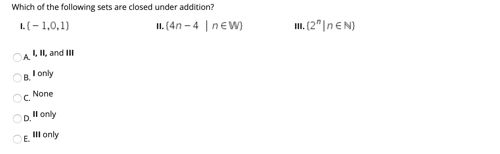 Solved Which of the following sets are closed under | Chegg.com