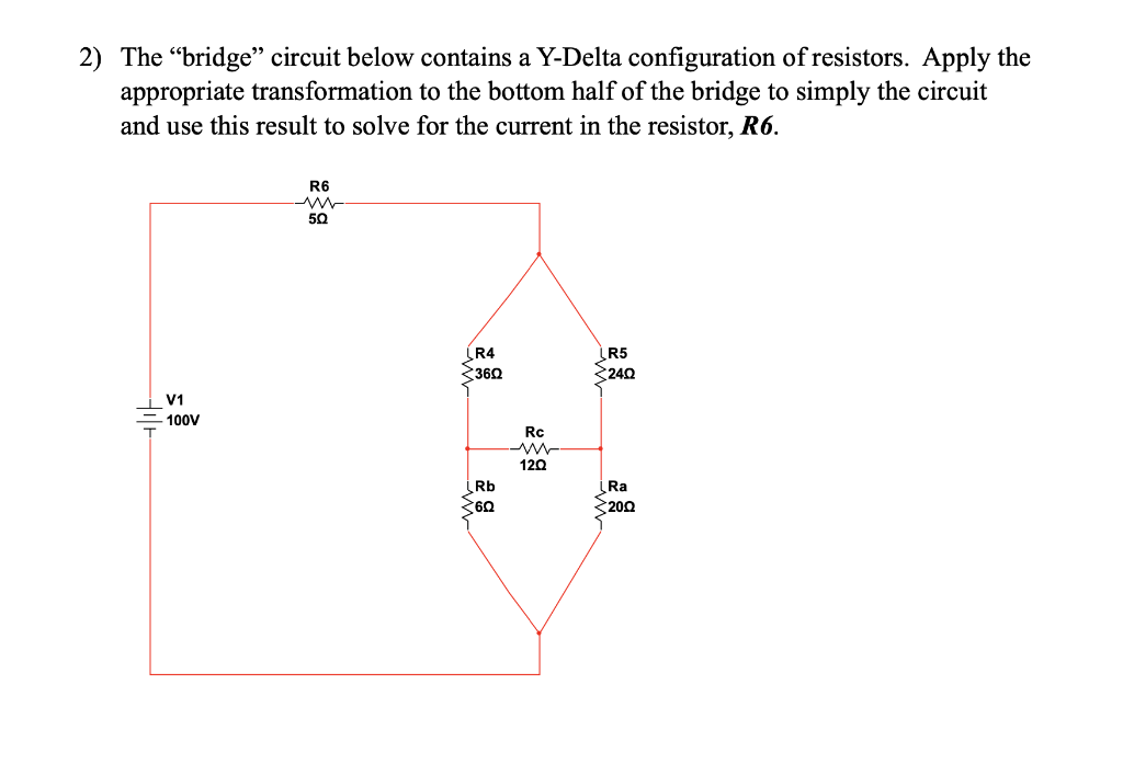 Solved 2) The “bridge” circuit below contains a Y-Delta | Chegg.com