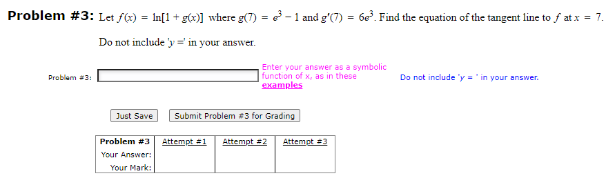 Solved Problem #3: Let f(x)=ln[1+g(x)] where g(7)=e3−1 and | Chegg.com