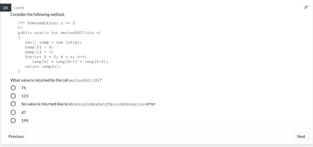 Solved 24 1 point Consider the following method. /** | Chegg.com