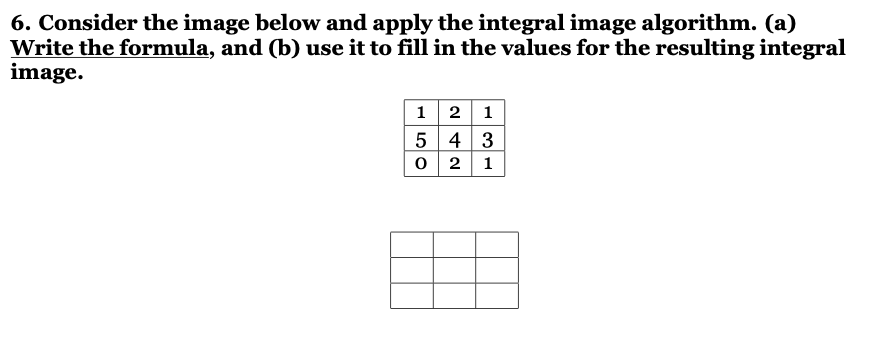 Solved 6. Consider the image below and apply the integral | Chegg.com