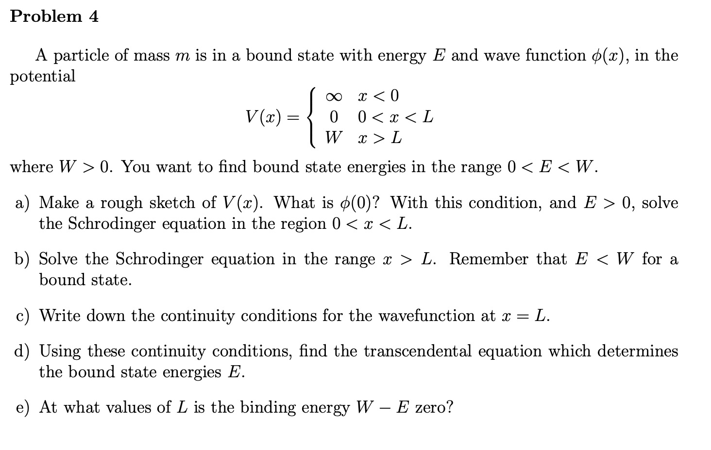 Solved A particle of mass m is in a bound state with energy | Chegg.com
