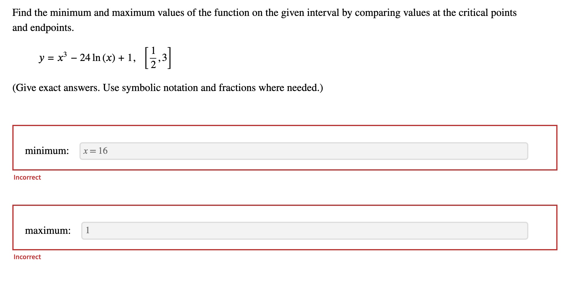 Solved Find the minimum and maximum values of the function | Chegg.com