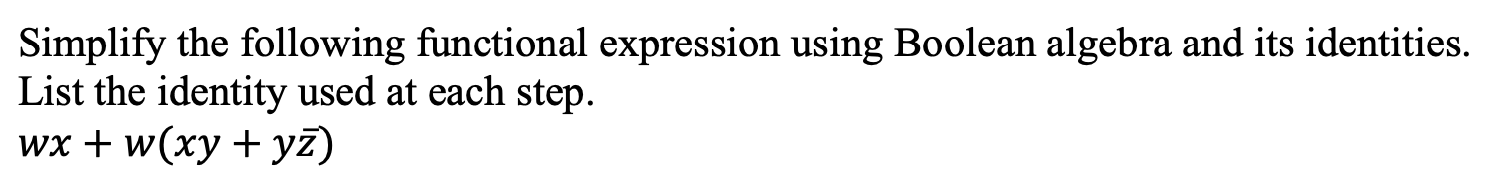 Solved Simplify the following functional expression using | Chegg.com