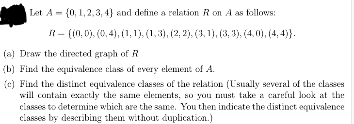 Solved Let A= {0, 1, 2, 3, 4} and define a relation R on A | Chegg.com