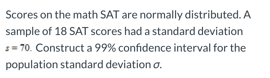 Solved Scores on the math SAT are normally distributed. A | Chegg.com