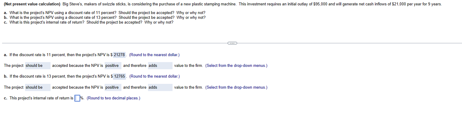 Solved a. What is the project's NPV using a discount rate of | Chegg.com
