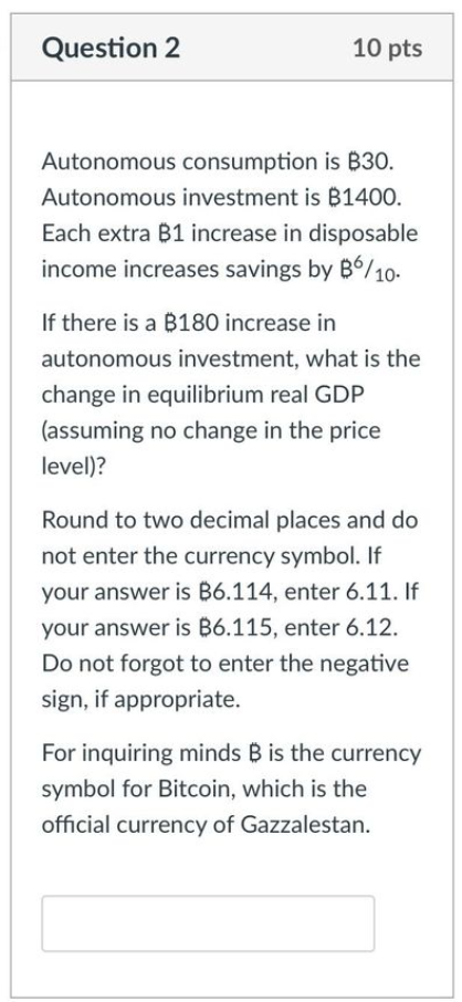 Solved Autonomous consumption is B30. Autonomous investment | Chegg.com