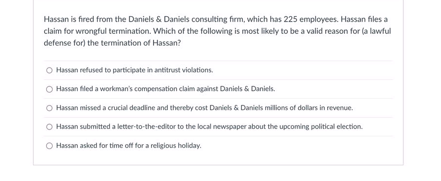 Solved Hassan is fired from the Daniels \& Daniels | Chegg.com