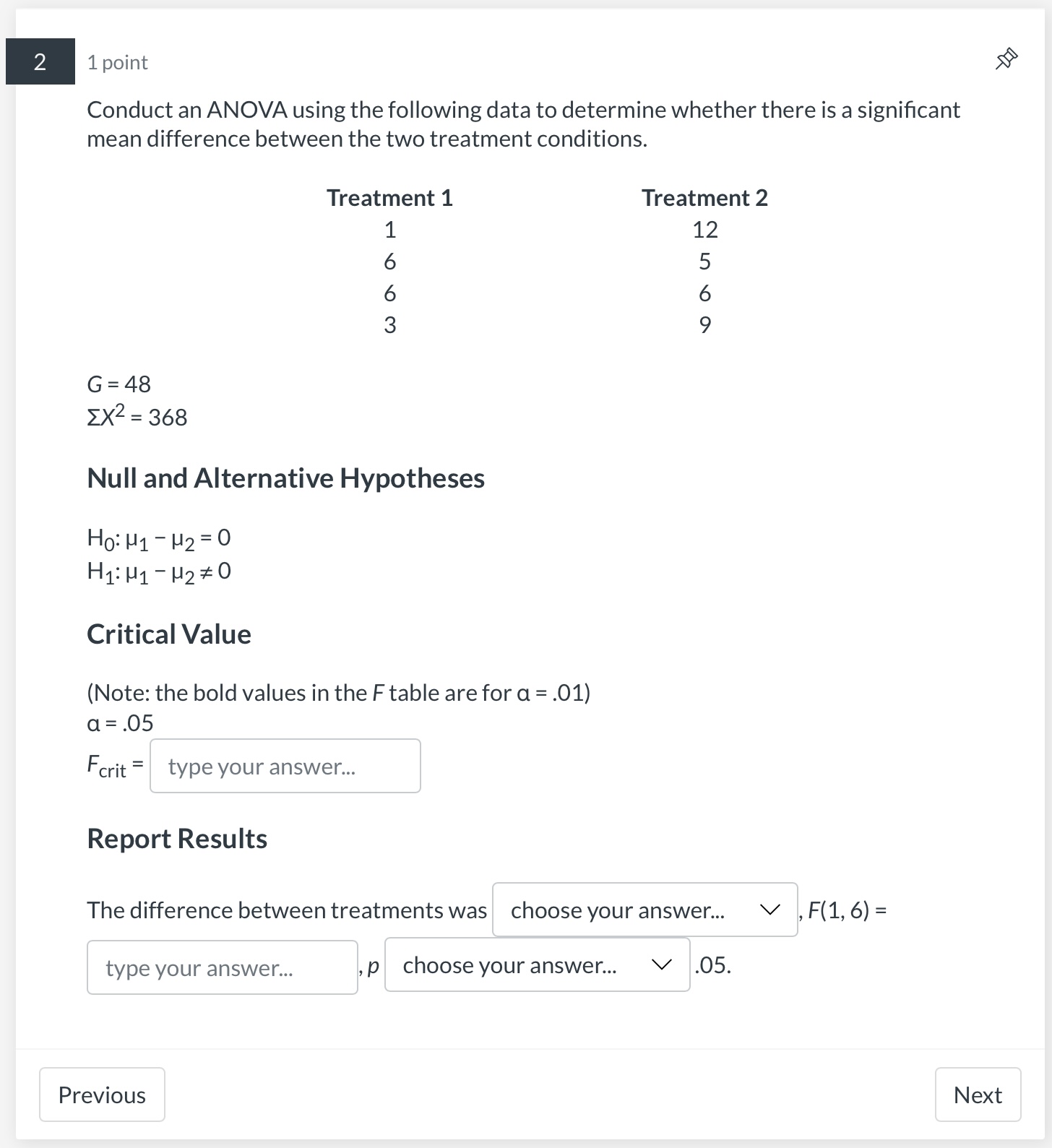 Solved Conduct an ANOVA using the following data to | Chegg.com