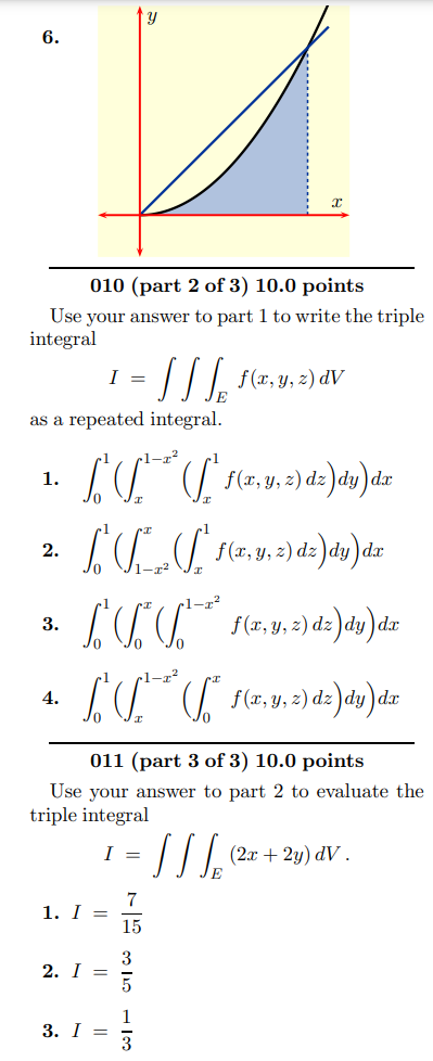 Solved 009 (part 1 of 3 ) 10.0 points The solid E in the | Chegg.com