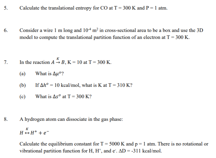 Solved 5. Calculate the translational entropy for CO at T = | Chegg.com