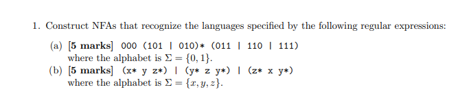 Solved 1. Construct NFAs that recognize the languages | Chegg.com