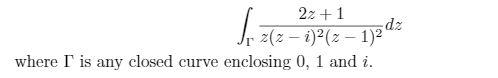 Solved 2z+1 dz (2-1) where I is any closed curve enclosing | Chegg.com