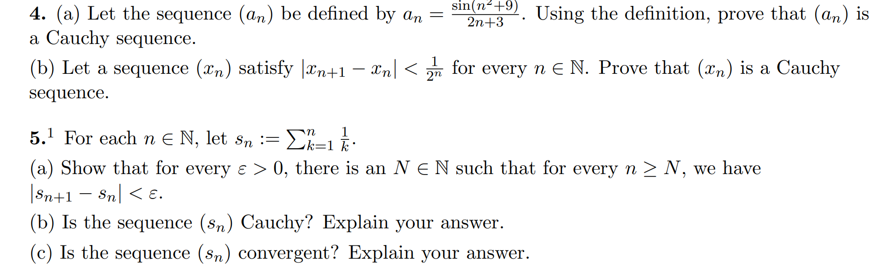 Solved 4. (a) Let the sequence (an) be defined by | Chegg.com