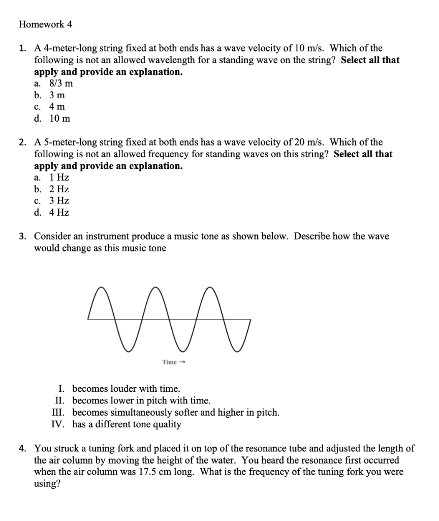 Solved Homework 4 1. A 4-meter-long string fixed at both | Chegg.com