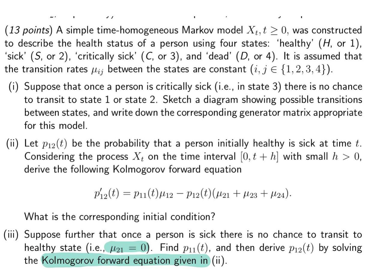 (13 points) A simple time-homogeneous Markov model | Chegg.com