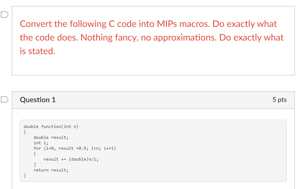 Convert the following C code into MIPs macros. Do | Chegg.com