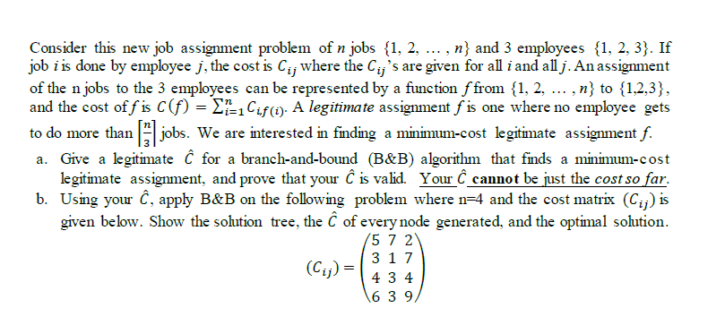 Consider this new job assignment problem of n jobs | Chegg.com