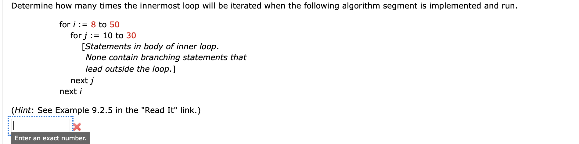 Solved Determine How Many Times The Innermost Loop Will Be 