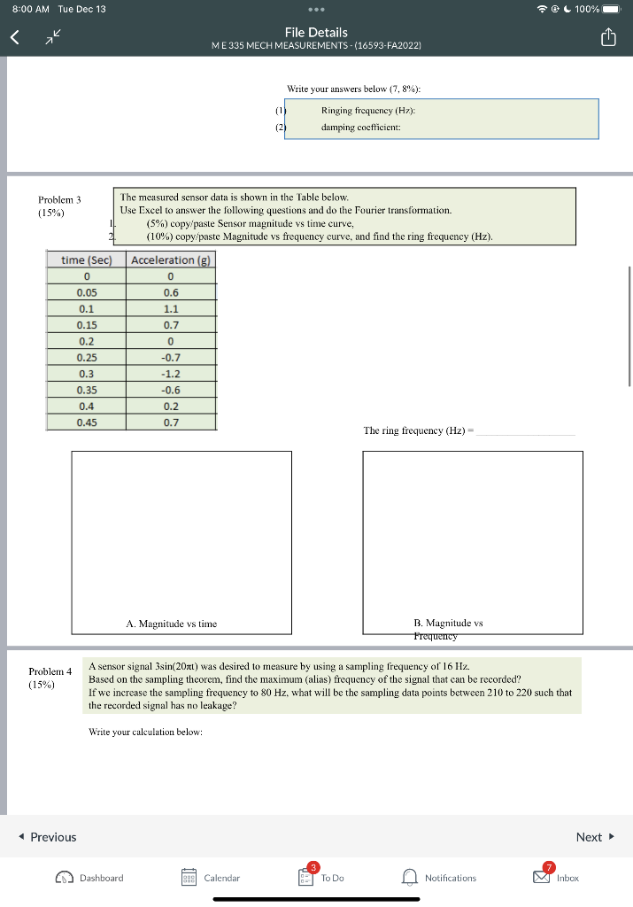 Solved Write your answers below (7,8%) : The measured sensor | Chegg.com
