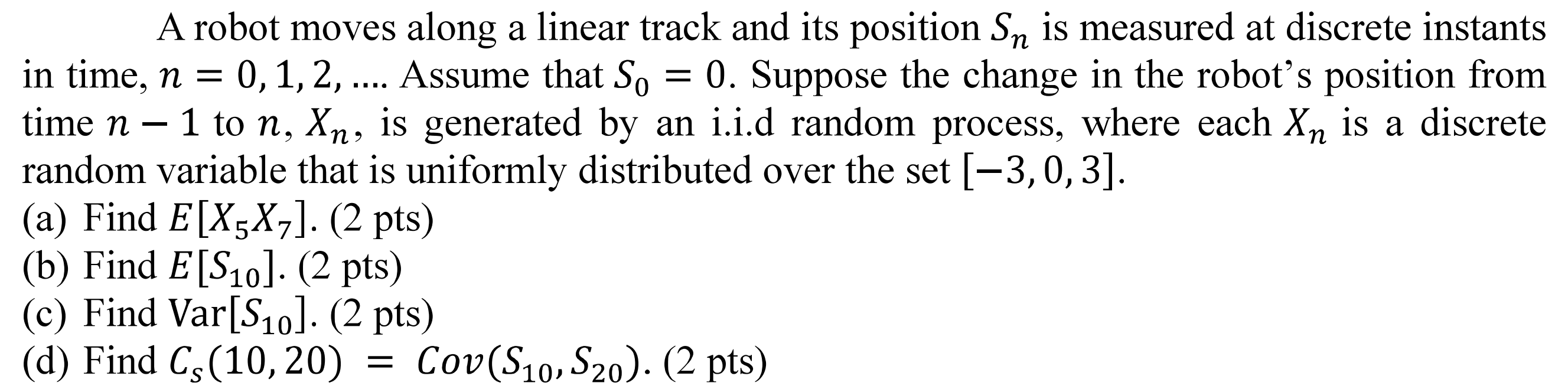 Solved A robot moves along a linear track and its position | Chegg.com