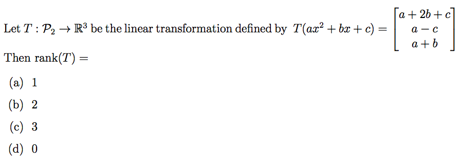 Solved Let T:P2 → R3 be the linear transformation defined by | Chegg.com
