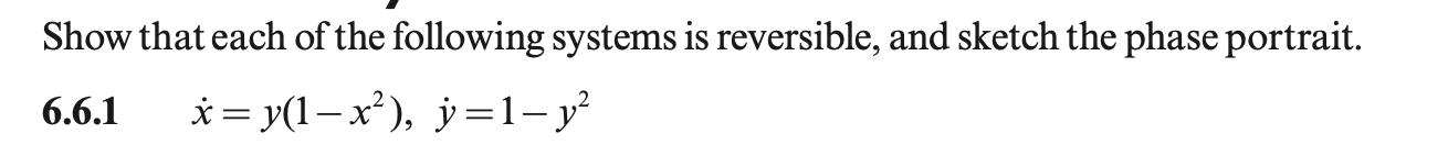 Solved Show that each of the following systems is | Chegg.com