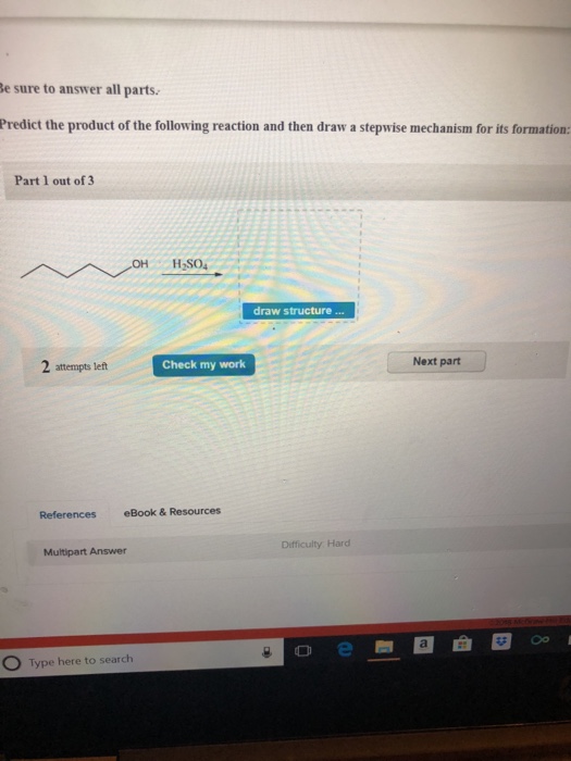 Solved Be sure to answer all parts Predict the product of | Chegg.com