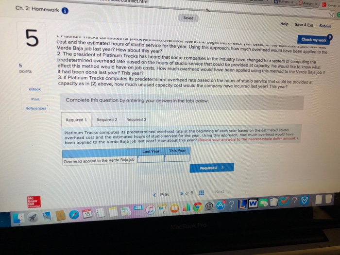 Solved Saved Help Save & Exit Submit 5 Check my work | Chegg.com