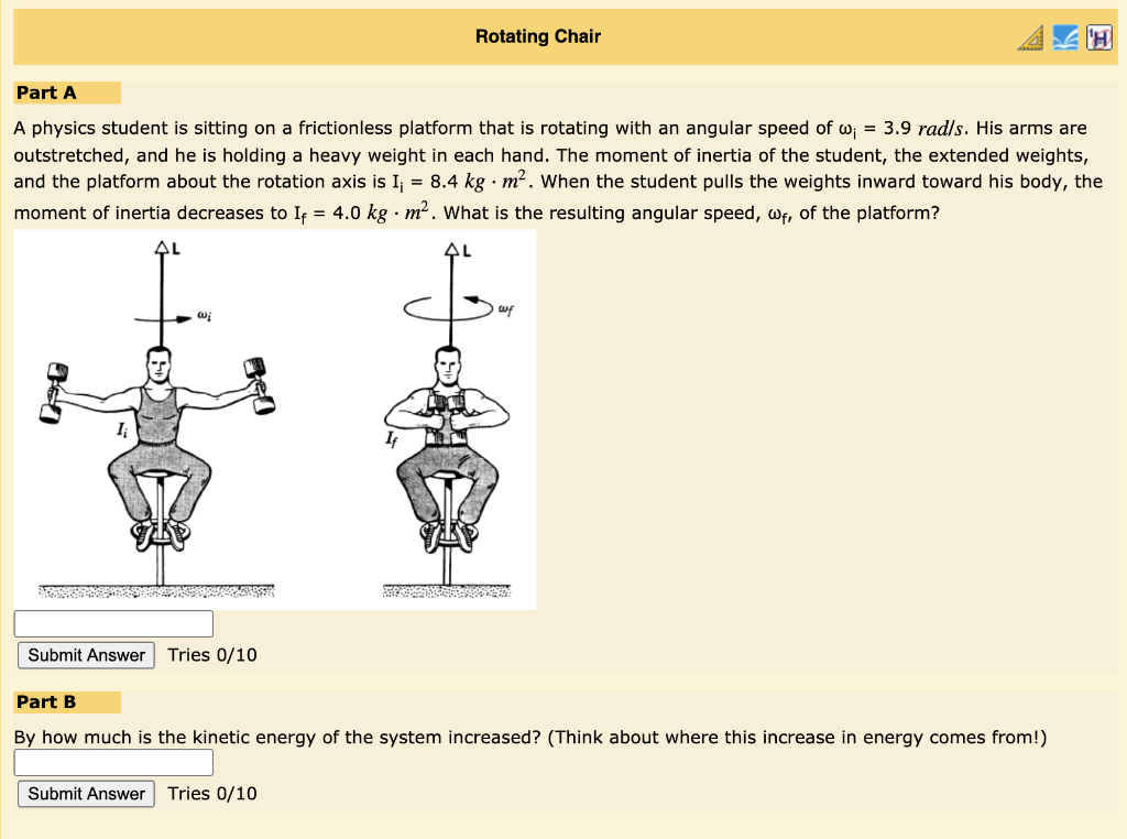 Solved Rotating Chair 'H Part A A physics student is sitting | Chegg.com