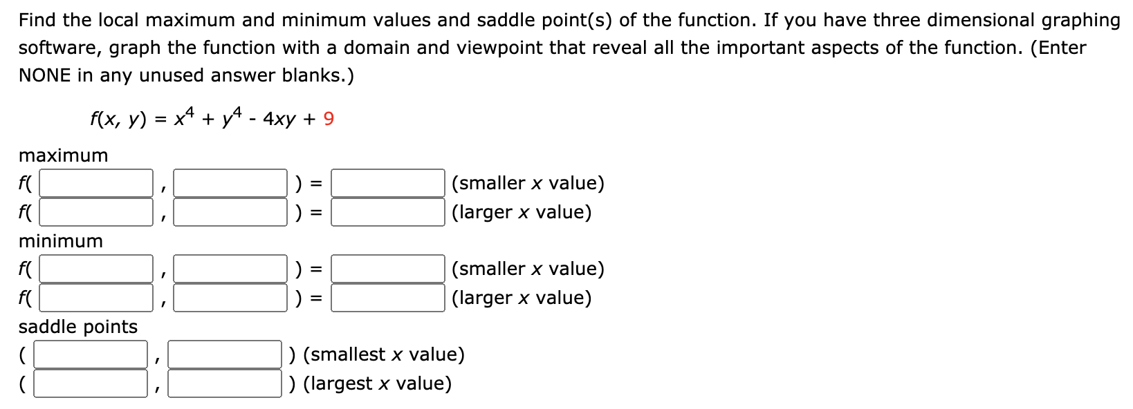 Solved Find the local maximum and minimum values and saddle | Chegg.com
