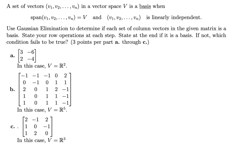 Solved A set of vectors (V1, V2, ... , Vn) in a vector space | Chegg.com