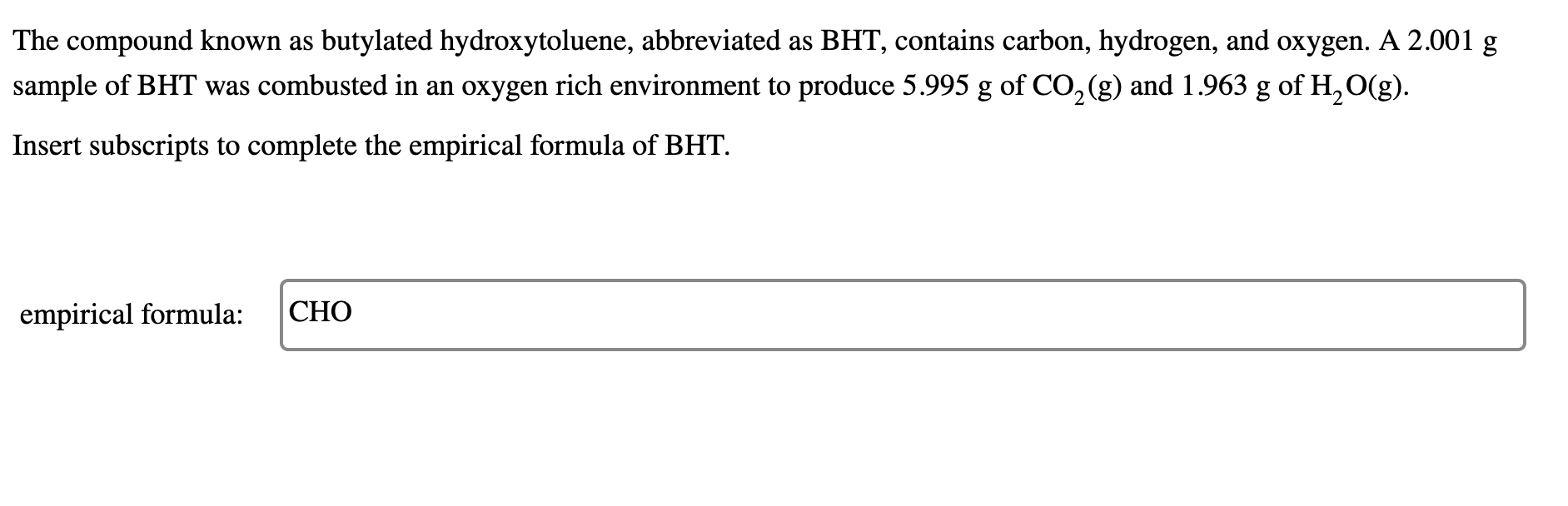 Solved The compound known as butylated hydroxytoluene, | Chegg.com