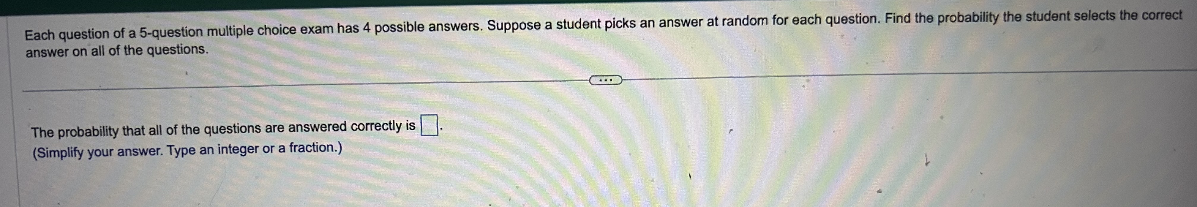 Solved Each question of a 5-question multiple choice exam | Chegg.com
