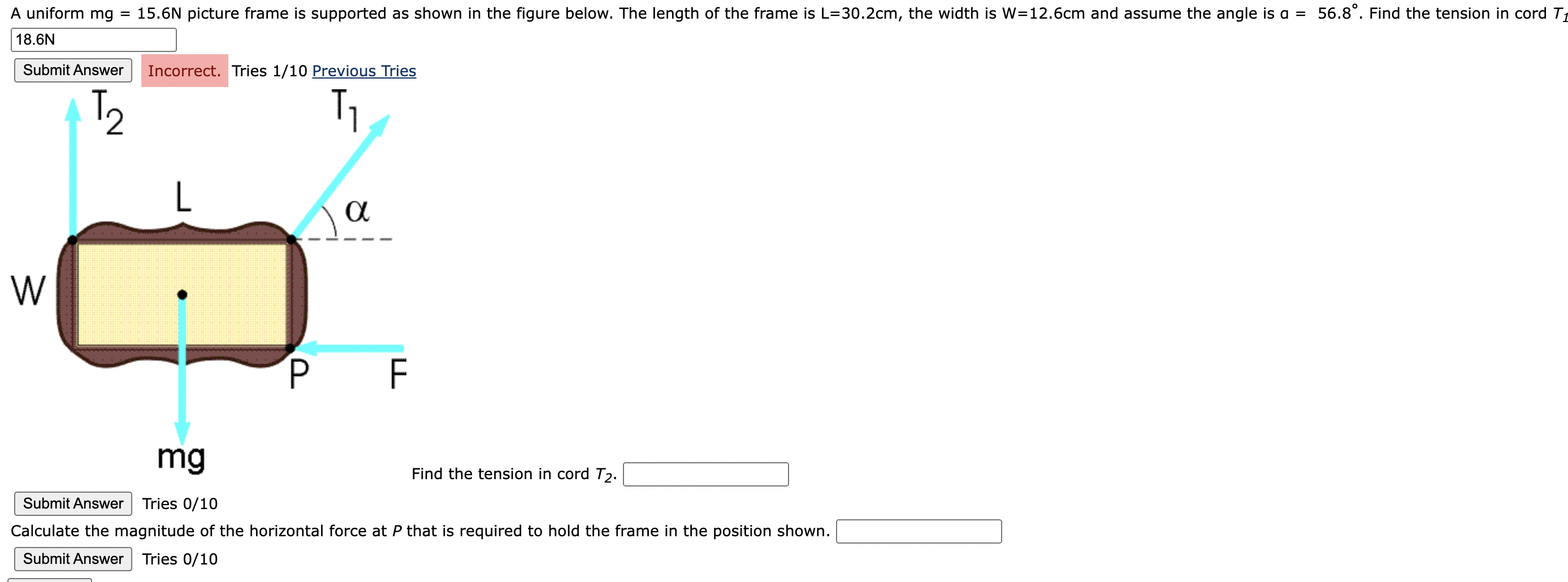 Solved 18.6 N the tension in cord T2. Tries 0/10 Calculate | Chegg.com