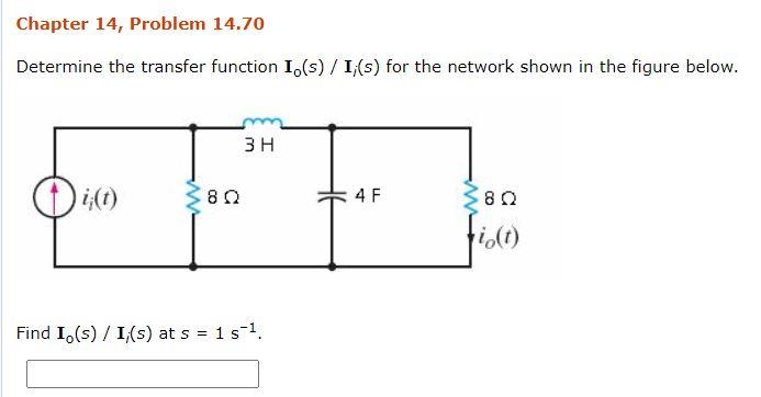 Solved Chapter 14, Problem 14.70 Determine the transfer | Chegg.com