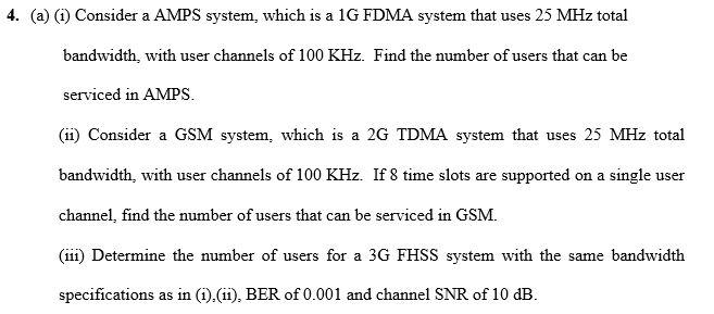 Solved 4. (a) (1) Consider a AMPS system, which is a 16 FDMA | Chegg.com