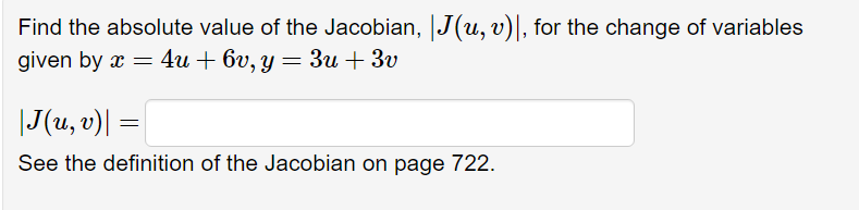Solved Find the absolute value of the Jacobian, ∣J(u,v)∣, | Chegg.com