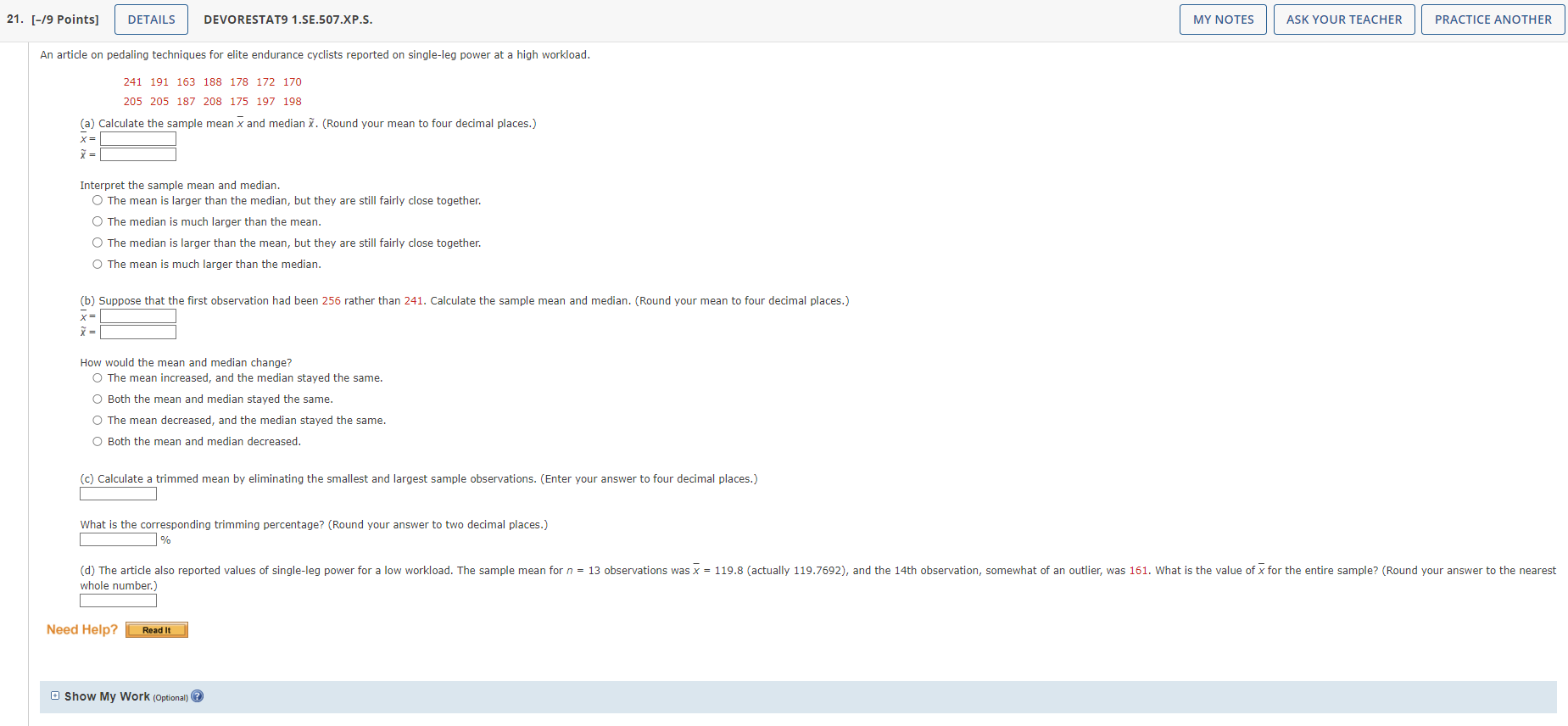 Solved Interpret The Sample Mean And Median The Mean Is