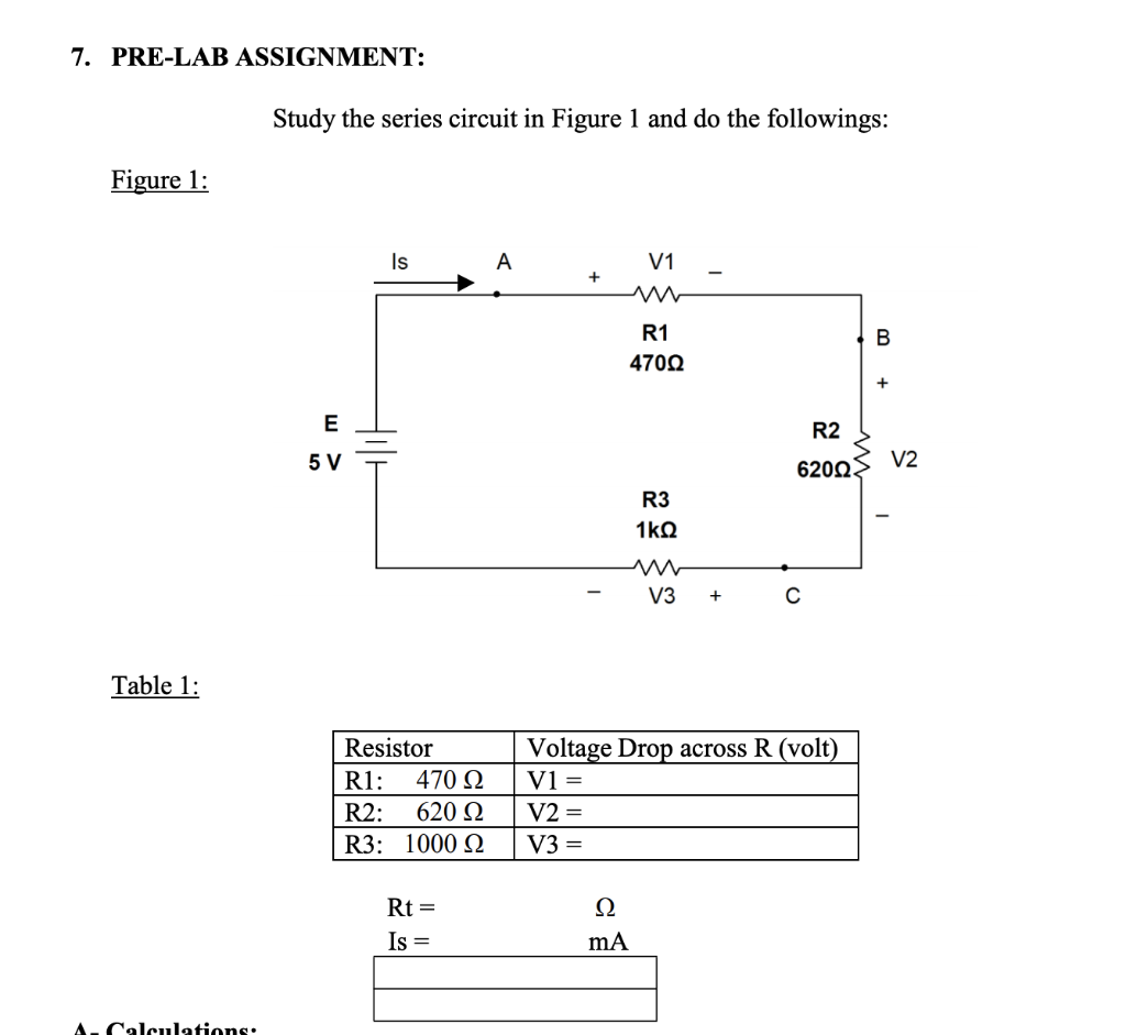 Solved 7. PRE-LAB ASSIGNMENT: Study the series circuit in | Chegg.com