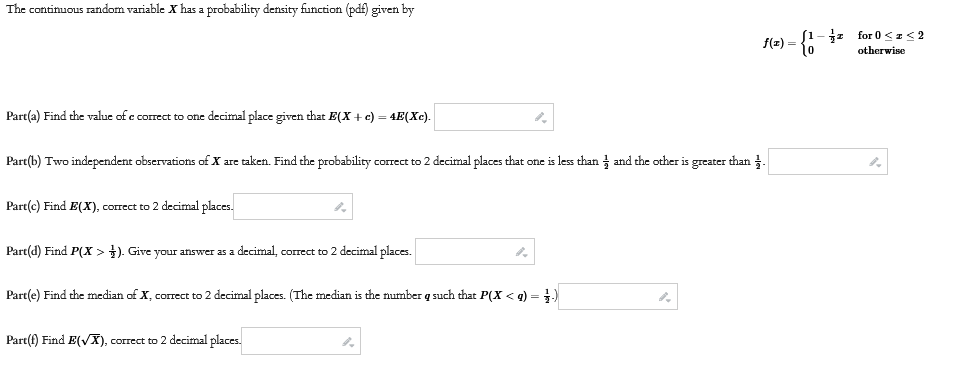 Solved The continuous random variable X has a probability | Chegg.com