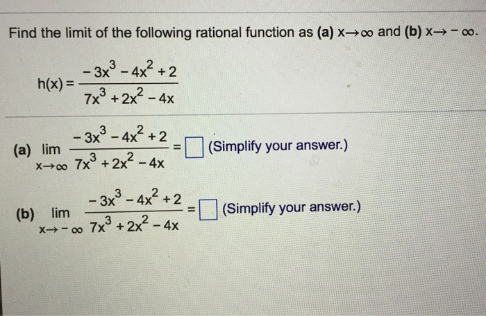 Solved Find the limit of the following rational function as | Chegg.com