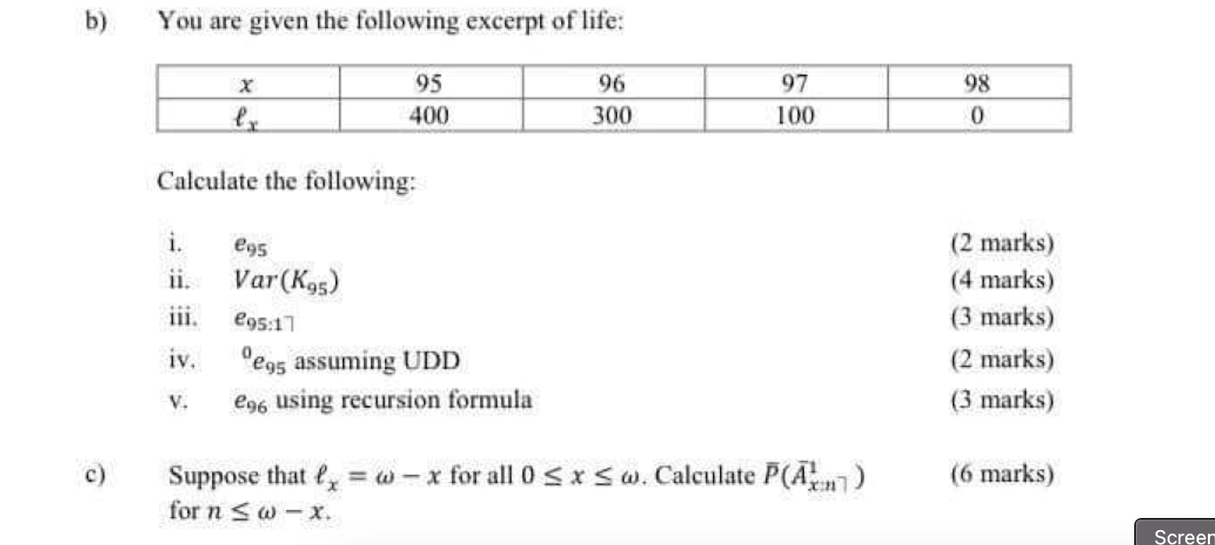 Solved b) You are given the following excerpt of life: 95 | Chegg.com