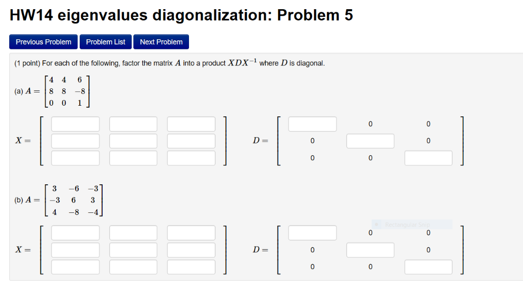 Solved HW14 eigenvalues diagonalization: Problem 5 Next | Chegg.com